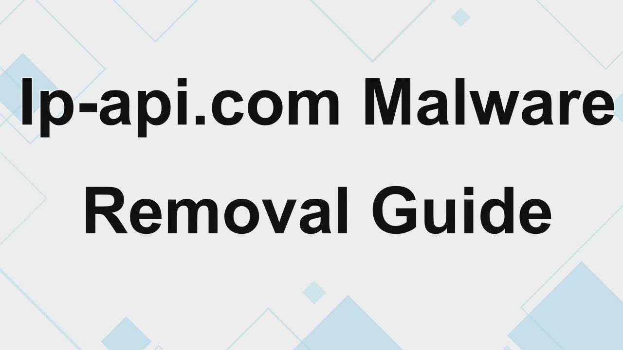 Ip-api.com Malware – How to Remove it? - YouTube