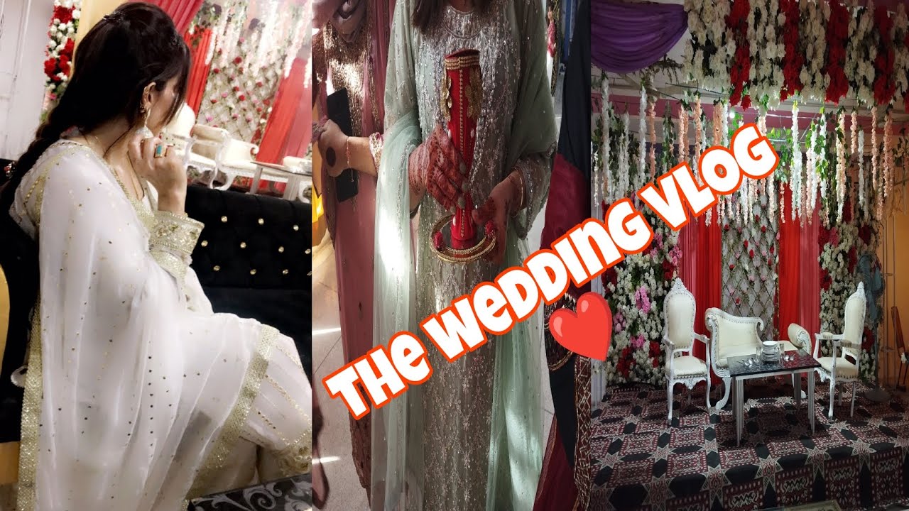 The wedding Vlog ️,, Bushra nazir 🥰 ,,, - YouTube