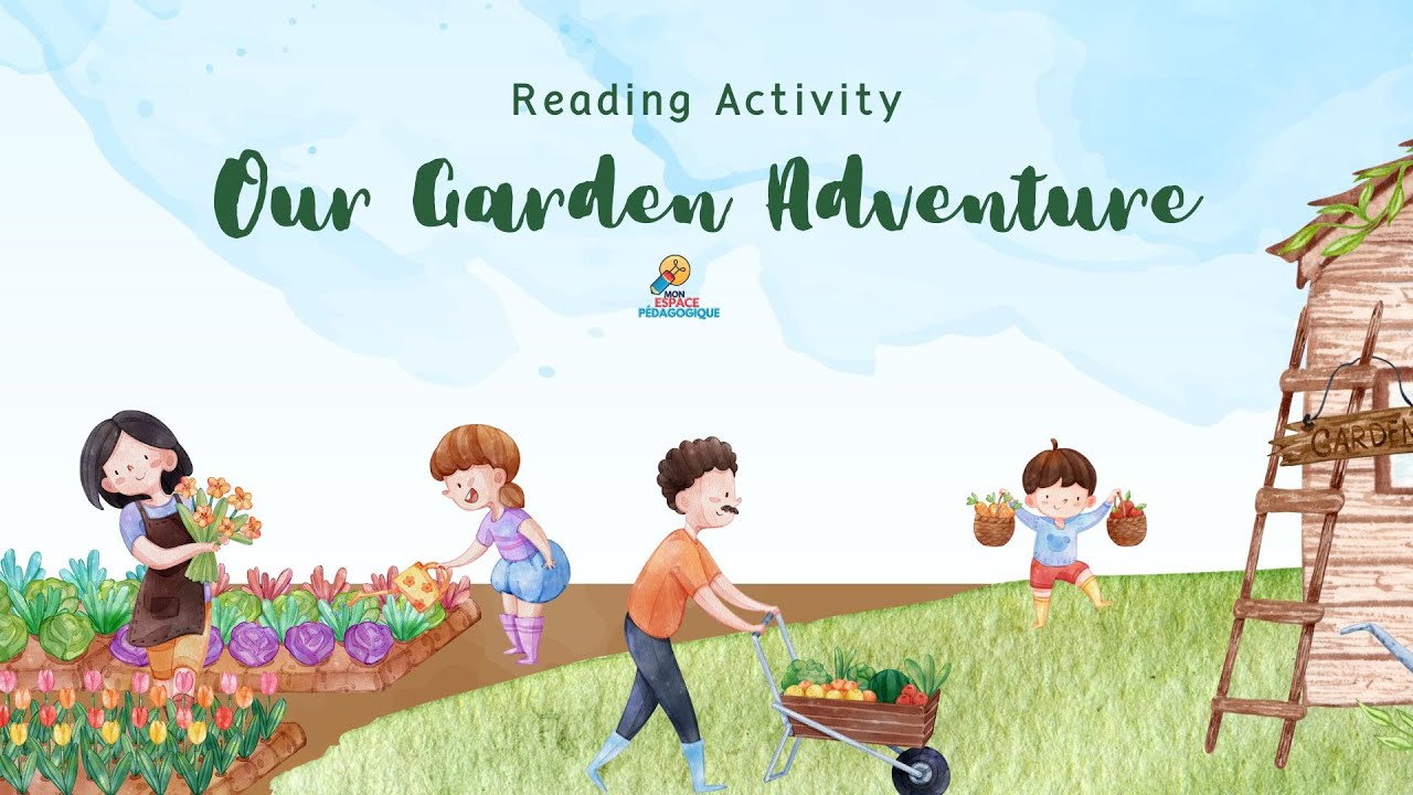 Our Garden Adventure | Reading Activity English | illustrated story for ...