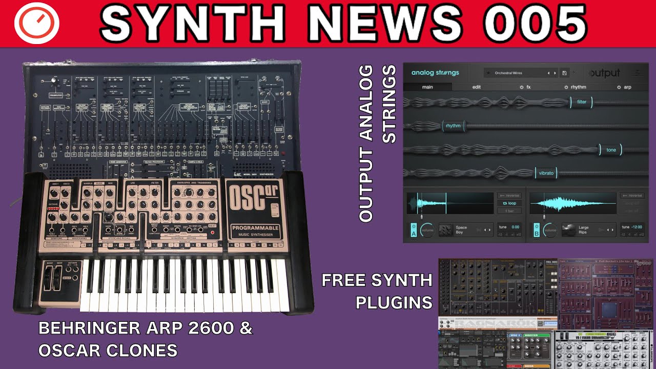 SYNTH NEWS 005: ARP 2600, Digitakt, Free Synth Plugins, Erica Synths ...