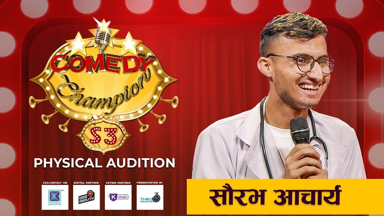 Comedy Champion Season 3 - Physical Audition Saurav Acharya Promo - YouTube