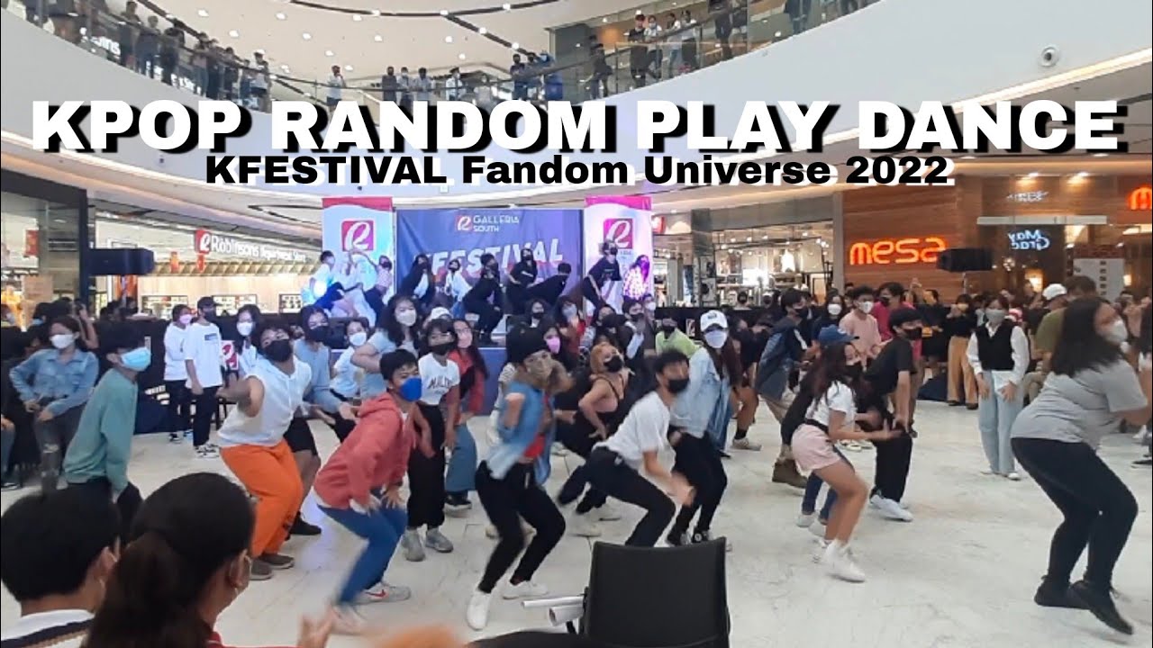 [KFESTIVAL Fandom Universe 2022] KPOP RANDOM PLAY DANCE IN PUBLIC ...