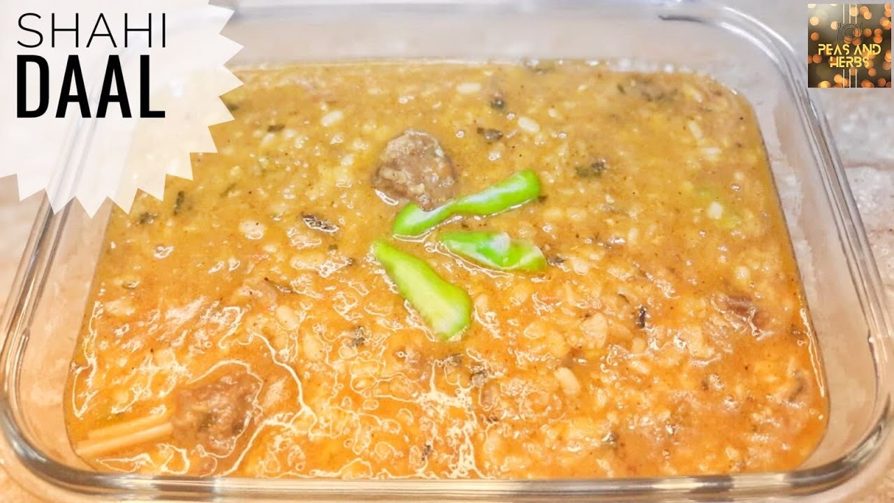 SHAHI DAAL | SPECIAL SHAHI MUTTON DAAL | سپیشل شاھی دال by Peas and ...