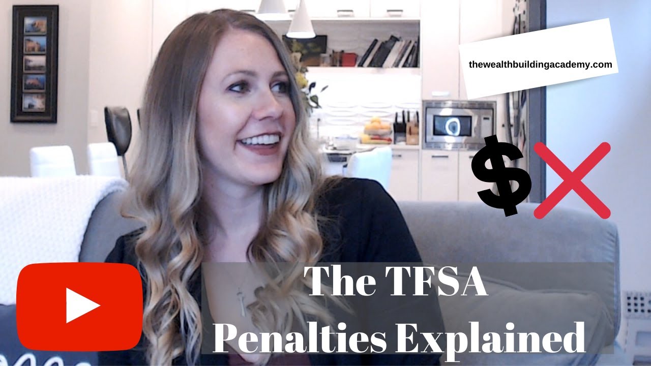 The TFSA Penalties Explained - YouTube