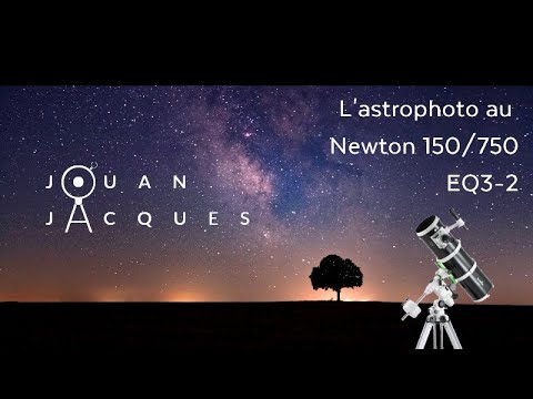 Astrophoto au newton skywatcher 150/750 EQ3-2 - YouTube