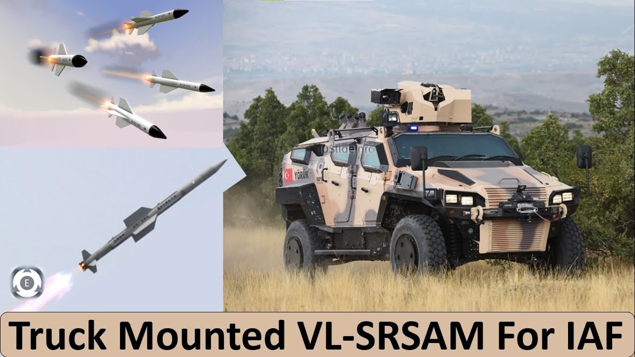Truck Mounted VL-SRSAM For IAF | VL-SRSAM 4*4 Truck Mounted | Barak 1 ...