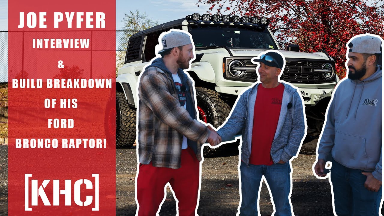 Inside the Build: Joe Pyfer’s Bronco Raptor Transformation & Exclusive ...