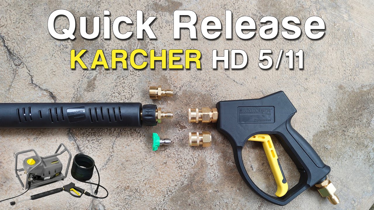 Quick Release Karcher HD 5/11 - YouTube