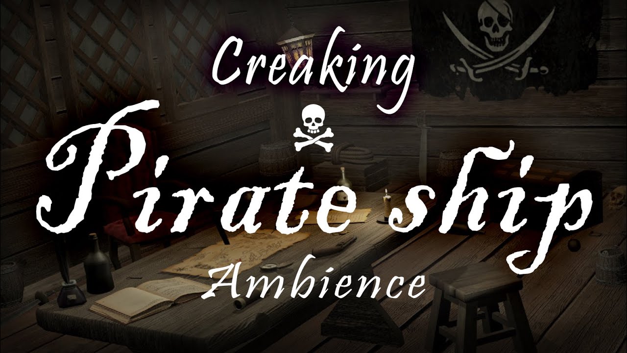 Pirate ship cabin ambient 🏴‍☠️ | D&D, waves, wood creaking, ambience ...
