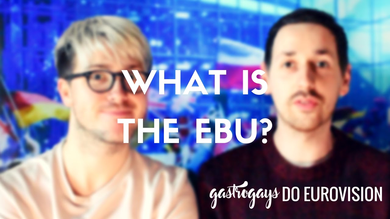 Eurovision FAQs | What is the EBU? - YouTube