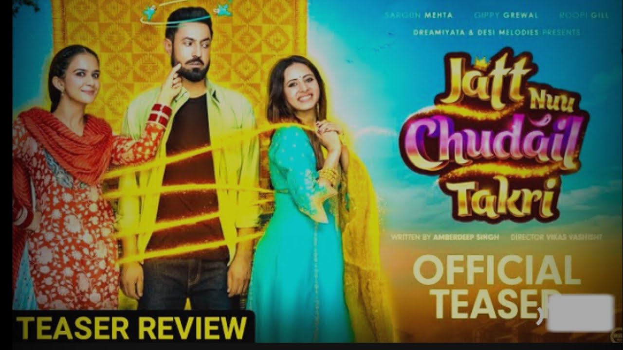 jatt nu chudail takri movie trailer - YouTube