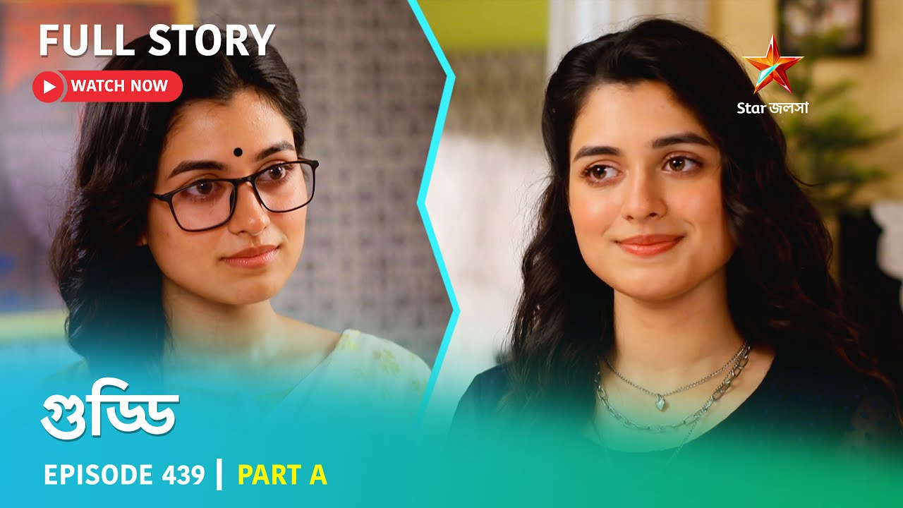Full Story | Guddi | Episode 439 | Part A - YouTube