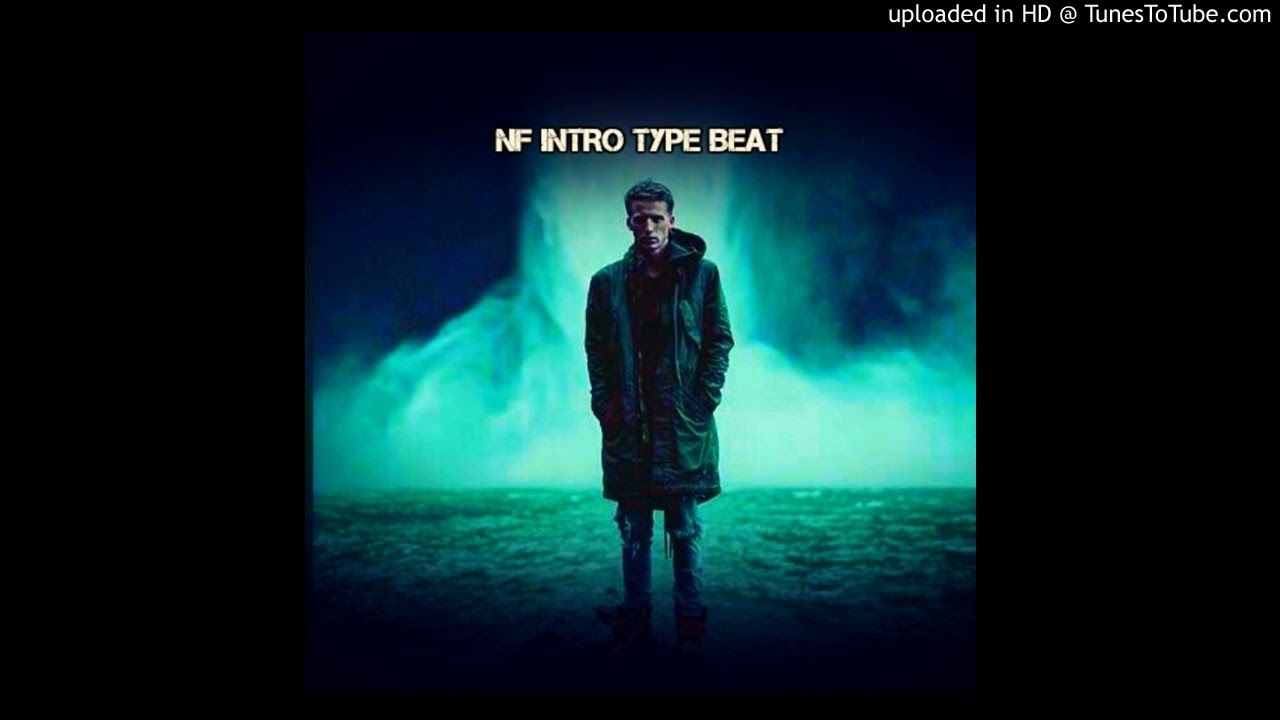 NF INTRO TYPE BEAT - YouTube