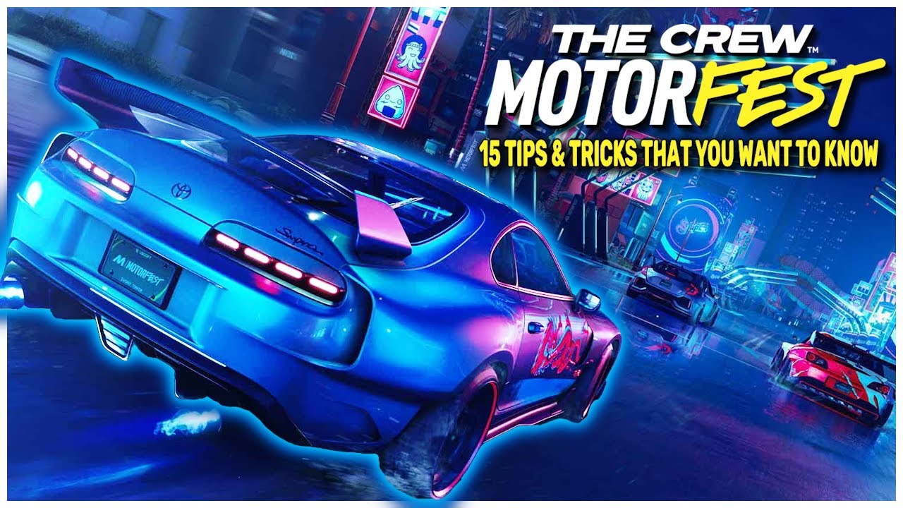 15 Tips & Tricks that You Want to Know for The Crew Motorfest! - YouTube