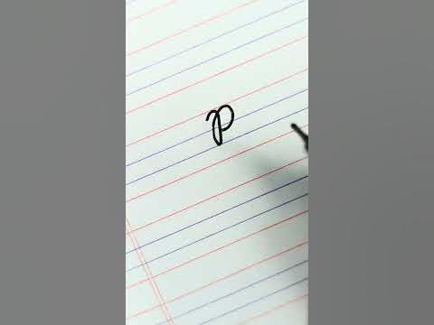How to write a capital letter P in cursive handwriting #cursivewriting ...