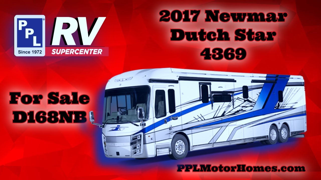 2017 Newmar Dutch Star 4369 - short - YouTube