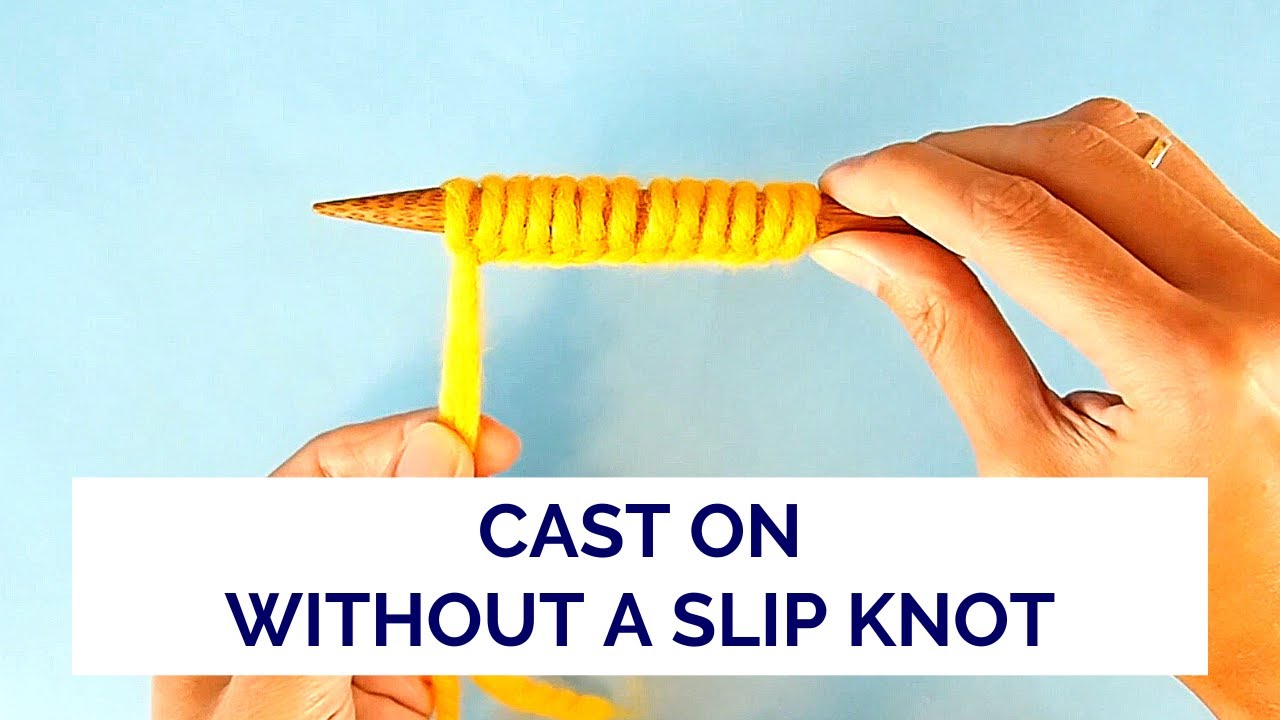 Long-Tail Cast On Without a Slip Knot - Quick Reference Video - NO ...