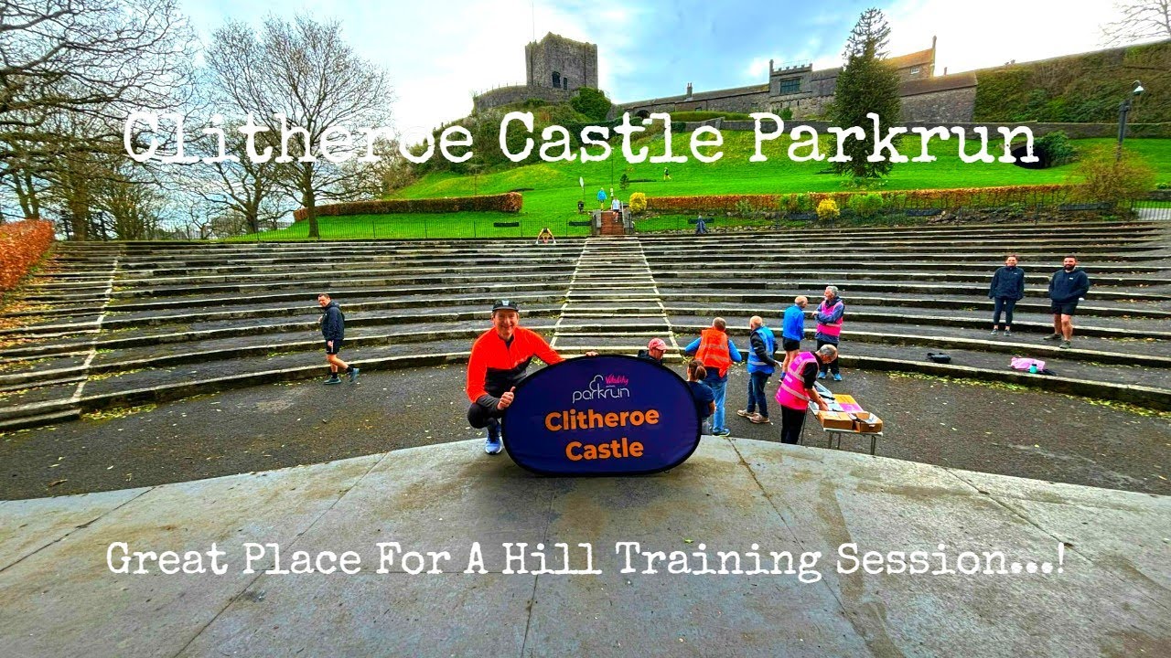 Clitheroe Castle Parkrun - Great Place For a Hill Training Session…😂😂😂 - YouTube