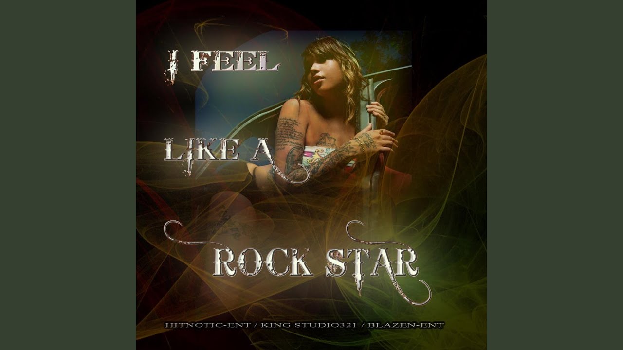 I Feel Like a Rock Star - YouTube