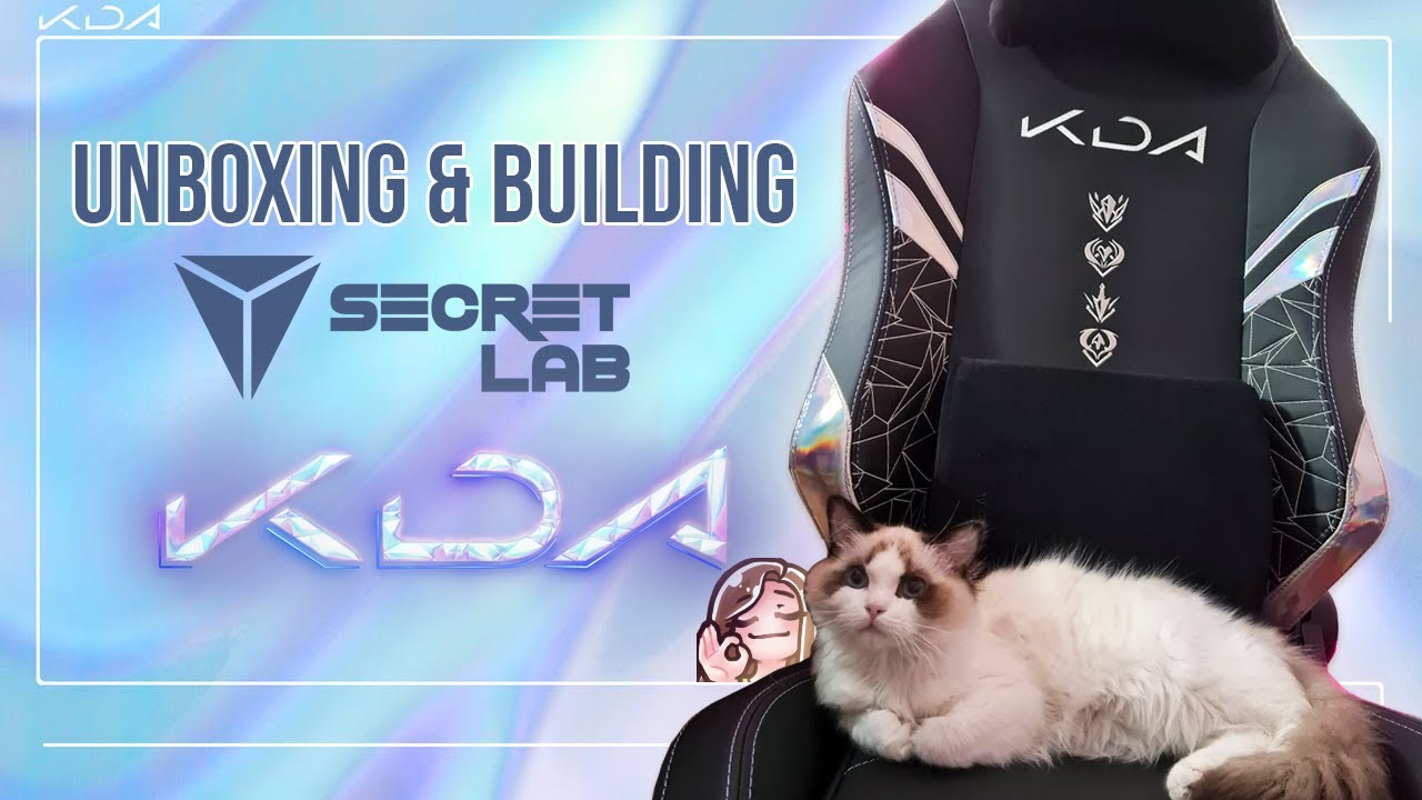 UNBOXING & BUILDING KDA SECRETLAB CHAIR - MeowmyTTV - YouTube
