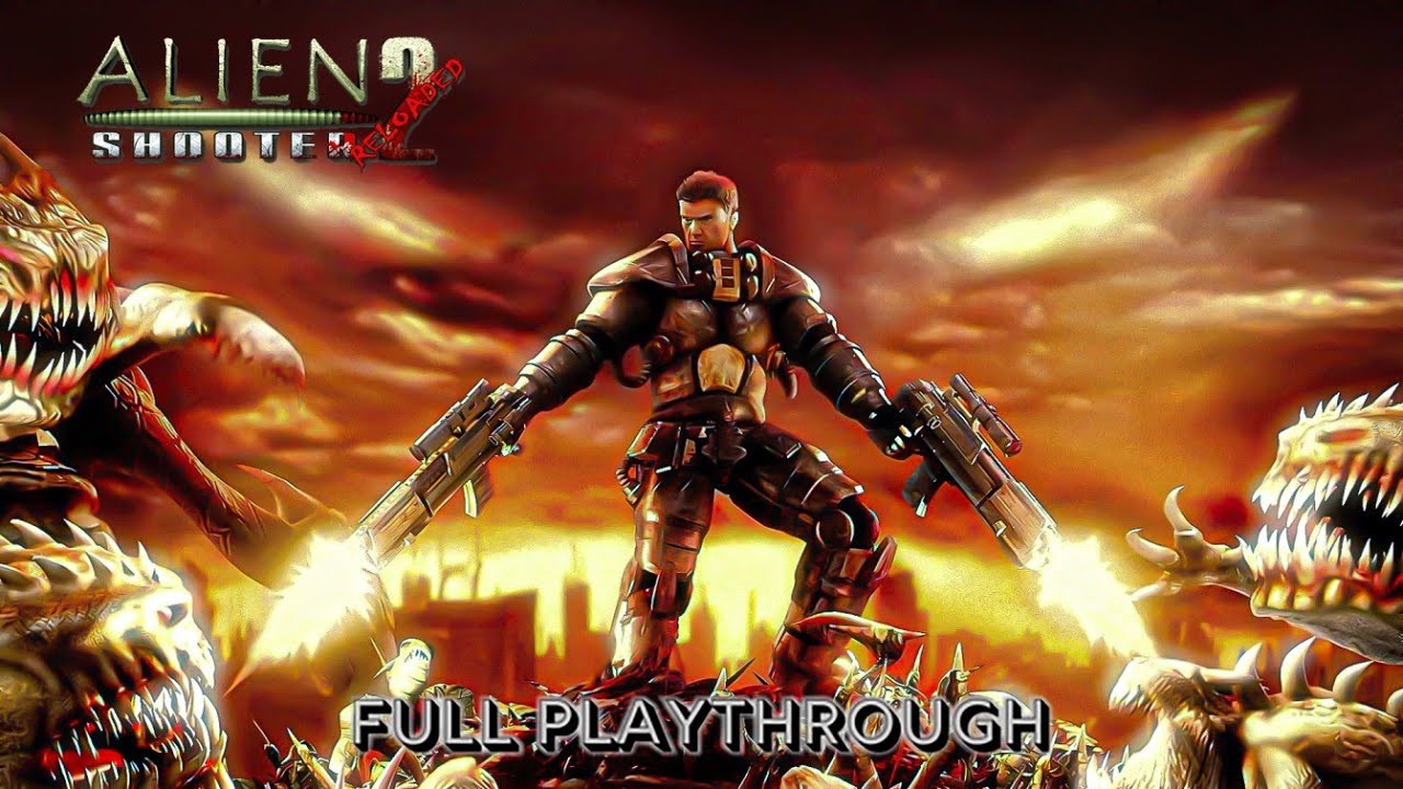 Alien Shooter 2: Reloaded | Full Gameplay Playthrough HD Phần 1 | kết ...