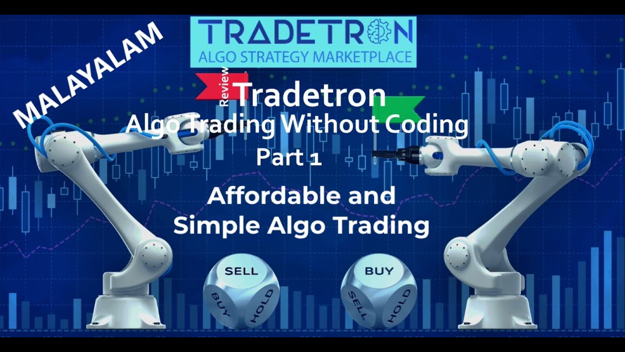 Malayalam Review of Tradetron Algo Trading Platform with Live Trade ...