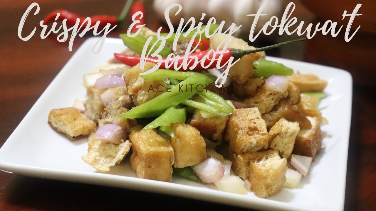 Cooking Series: Ep 13: Crispy and Spicy Tokwa't Baboy - YouTube