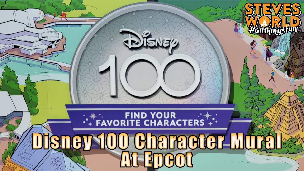 Disney 100 Character Mural At Epcot - YouTube