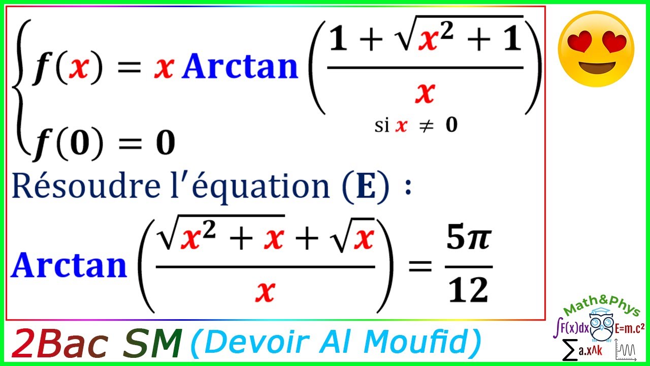 Arctan La Fonction Arctan 2 Bac SM Exercice 42 YouTube