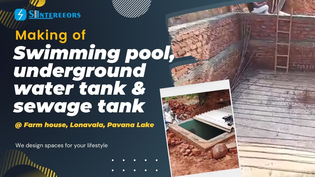 Making of swimming pool, underground water tank & sewage tank ...