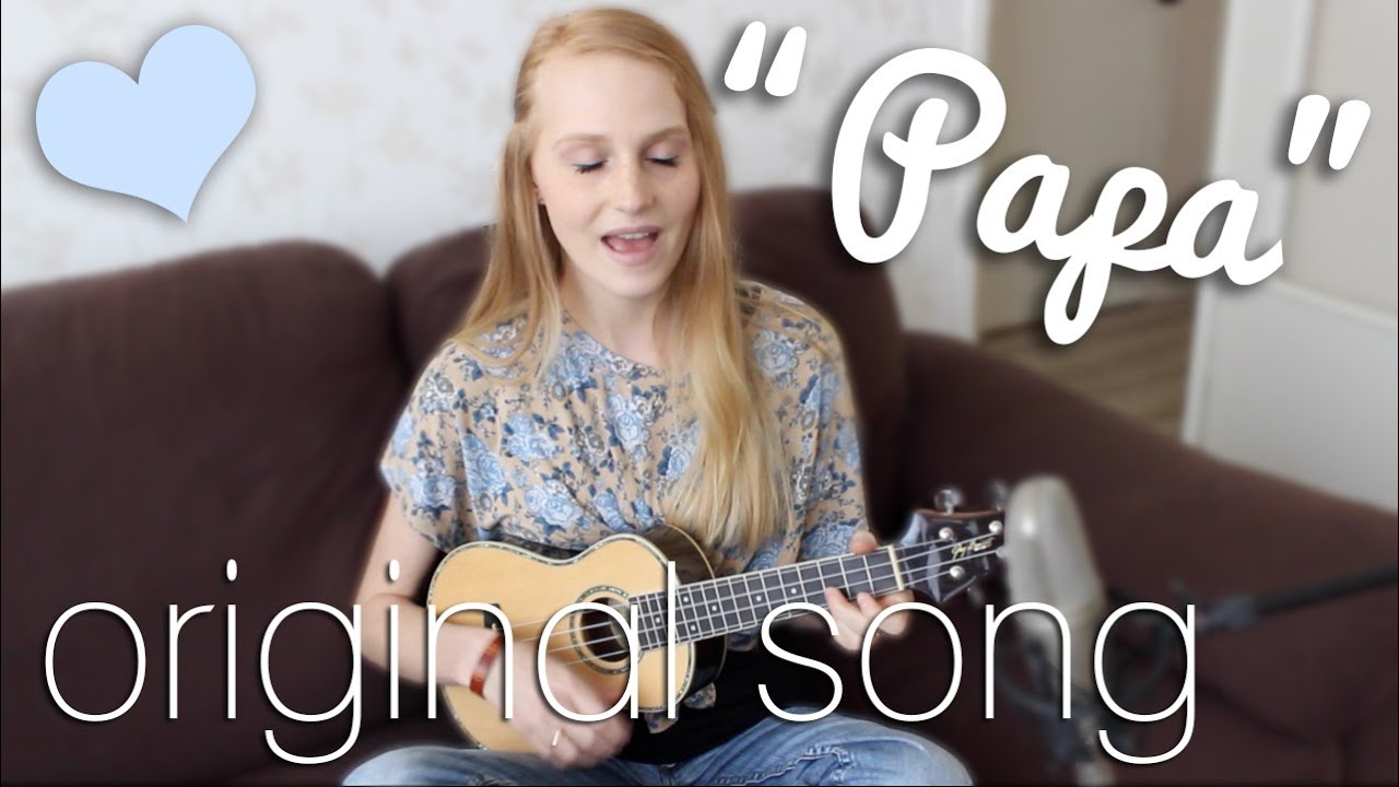 [Original song] Papa - by Shelley Uding (Shelleygoldylocks) - YouTube