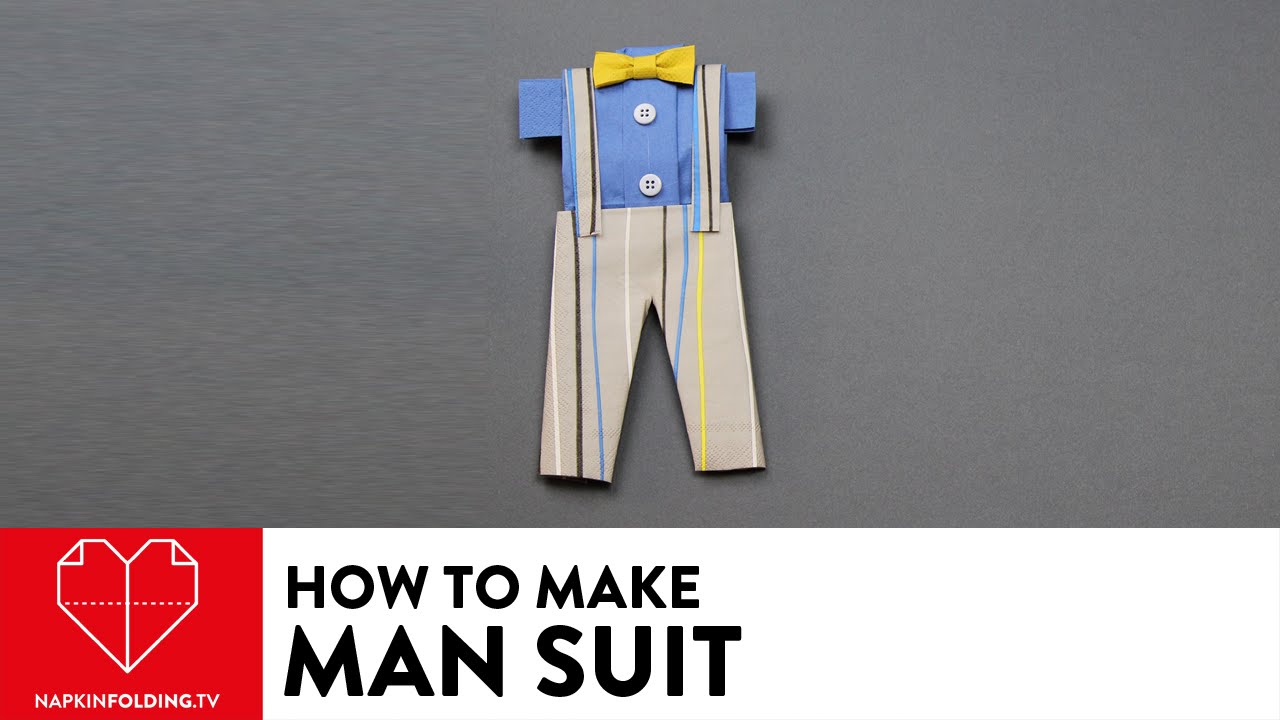 Man Suit - DIY Napkin Folding - YouTube