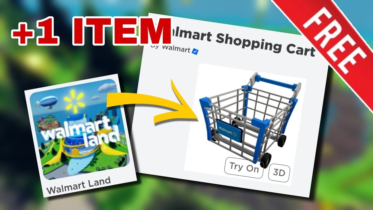 Hướng Dẫn Cách Lấy Vật Phẩm “Walmart Shopping Cart” FREE | ROBLOX - YouTube