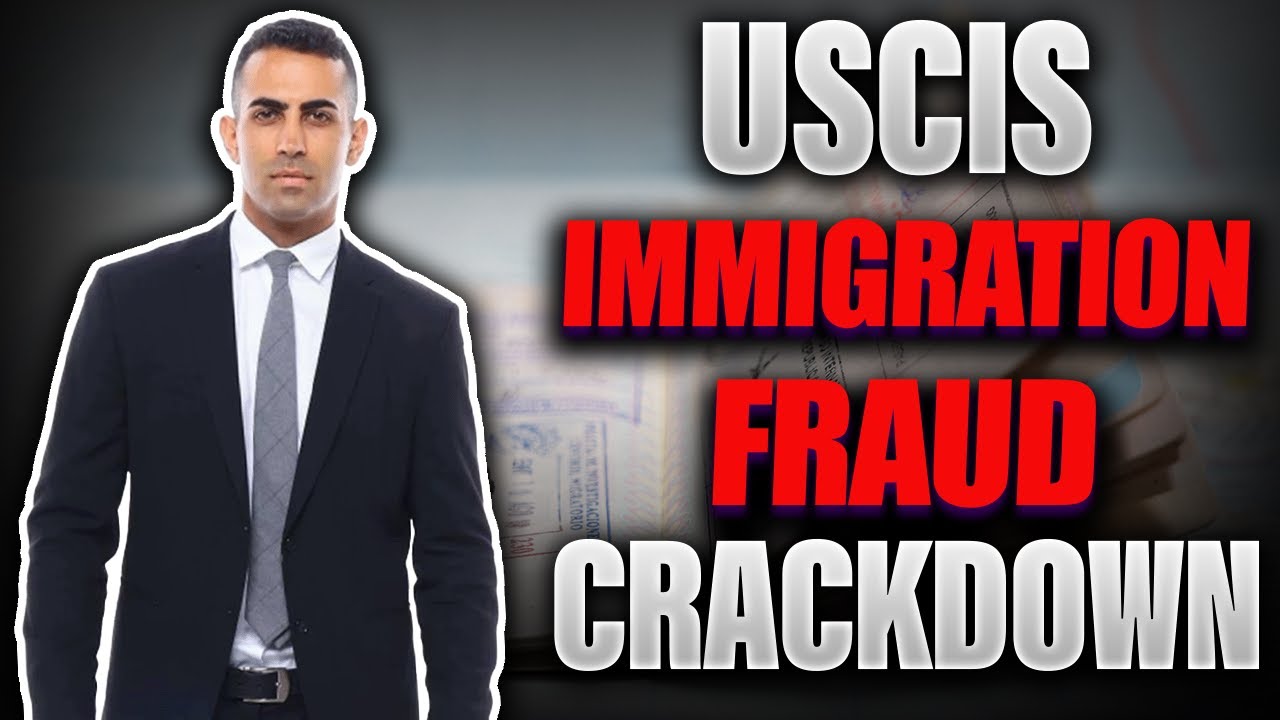 USCIS Cracking Down on Immigration Fraud in 2025 - YouTube