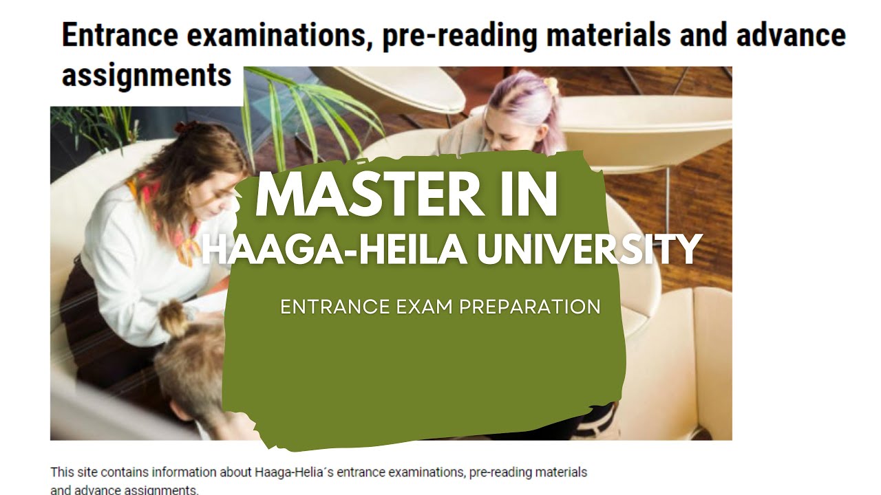 The BEST Tips to PREPARE FOR HAAGA HEILA UNIVERSITY'S ENTRANCE EXAM ...