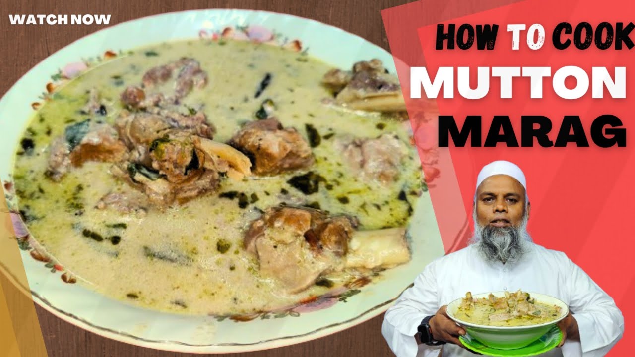 World famous mutton marag hyderabadi recipe | Mutton marag hyderabadi ...