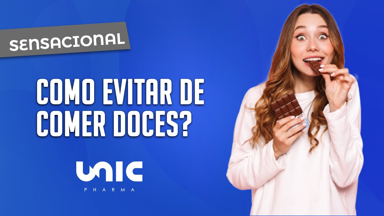 COMO EVITAR DE COMER DOCES? - YouTube