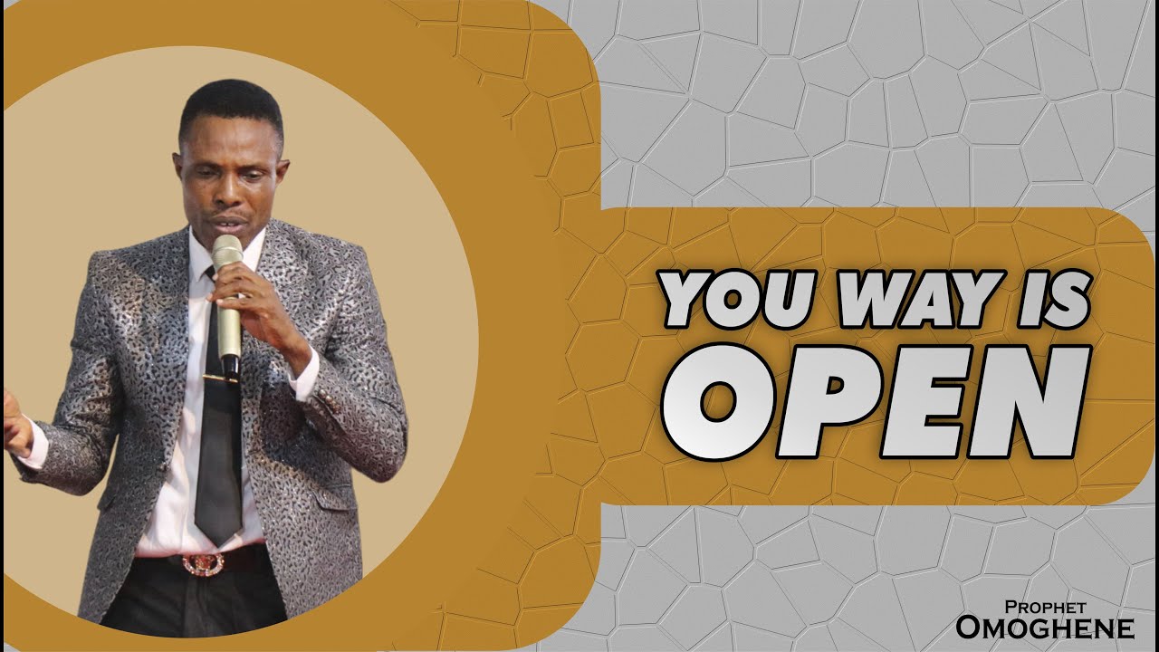 YOUR WAY IS OPEN - YouTube
