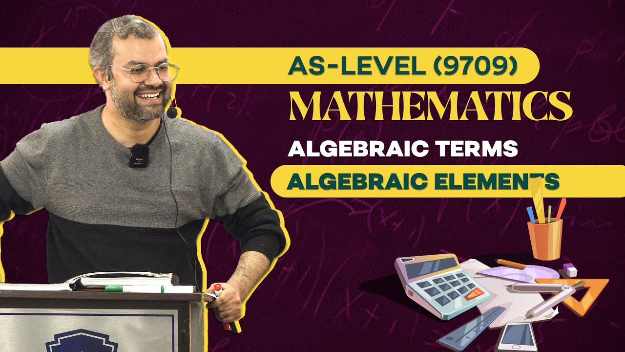 As-Level (9709) | Math's | Algebra | Algebraic Terms | Algebraic ...