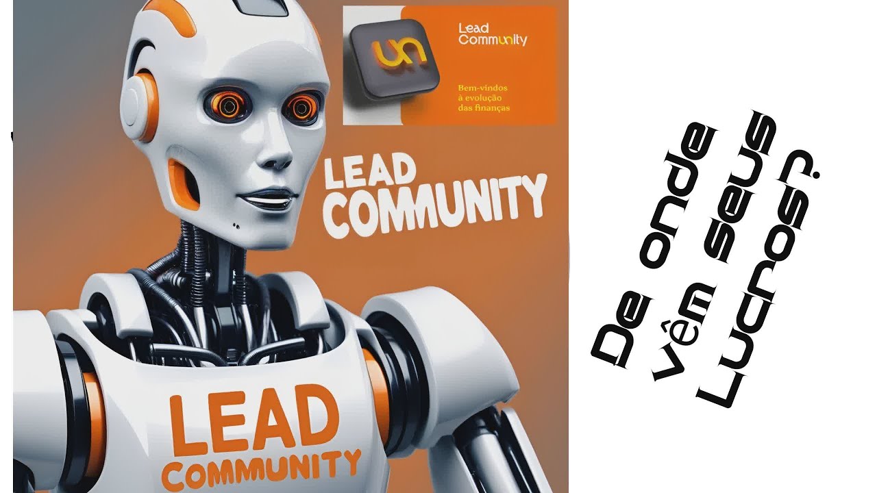 como funciona na prática os seus ganhos no sistema Lead Community ...