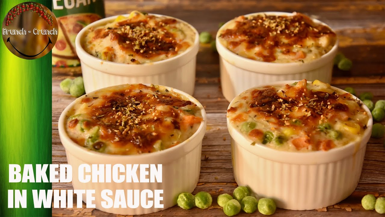 BAKED CHICKEN IN WHITE SAUCE || CHICKEN RECIPE || PERFECT DINNER RECIPE ...