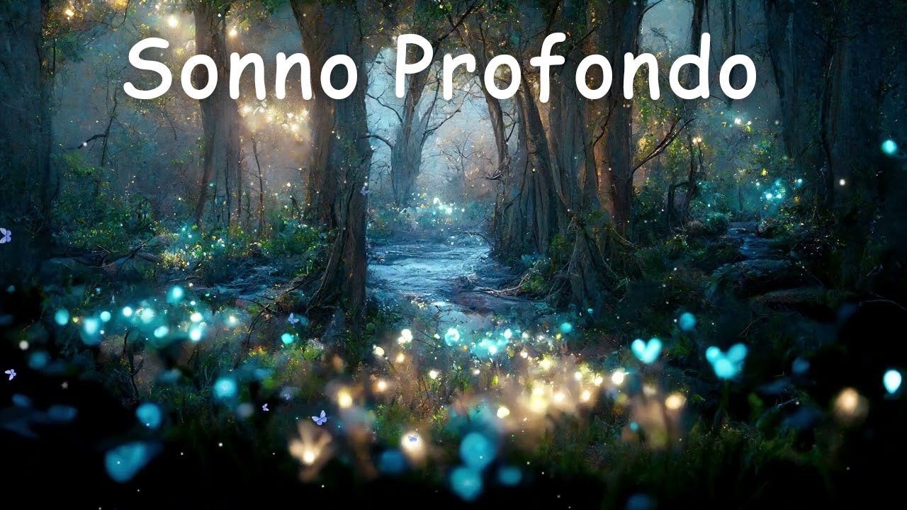 Dormire: Musica per Addormentarsi, Sonno Profondo, Pace Interiore - YouTube