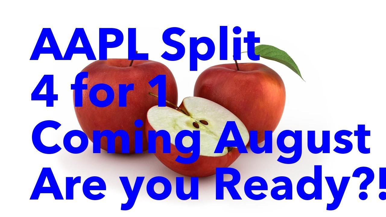 Apple Stock (AAPL) split 4-1 coming in August!!! Are you Ready ...
