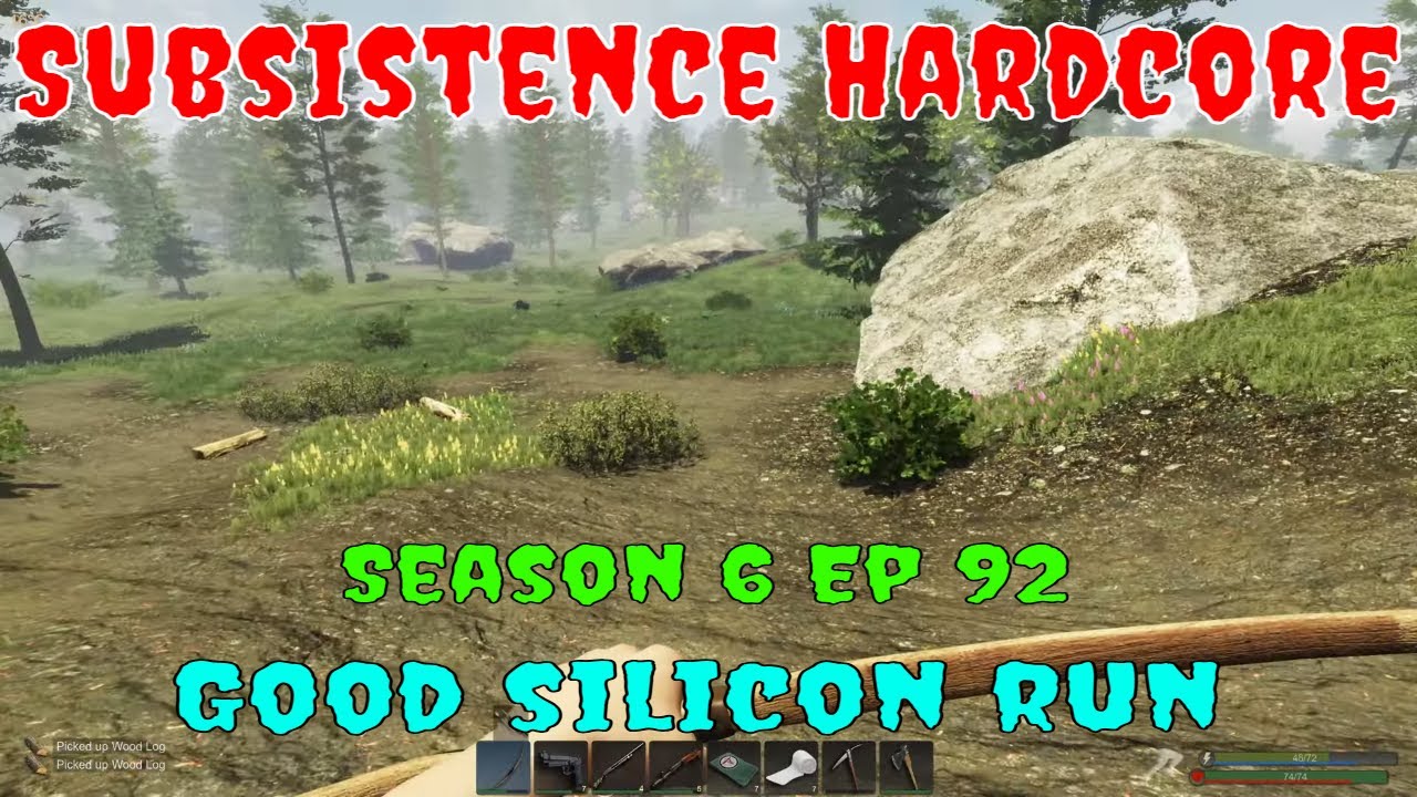 Subsistence Hardcore | S6E92 | A great silicon day and will have baking ...