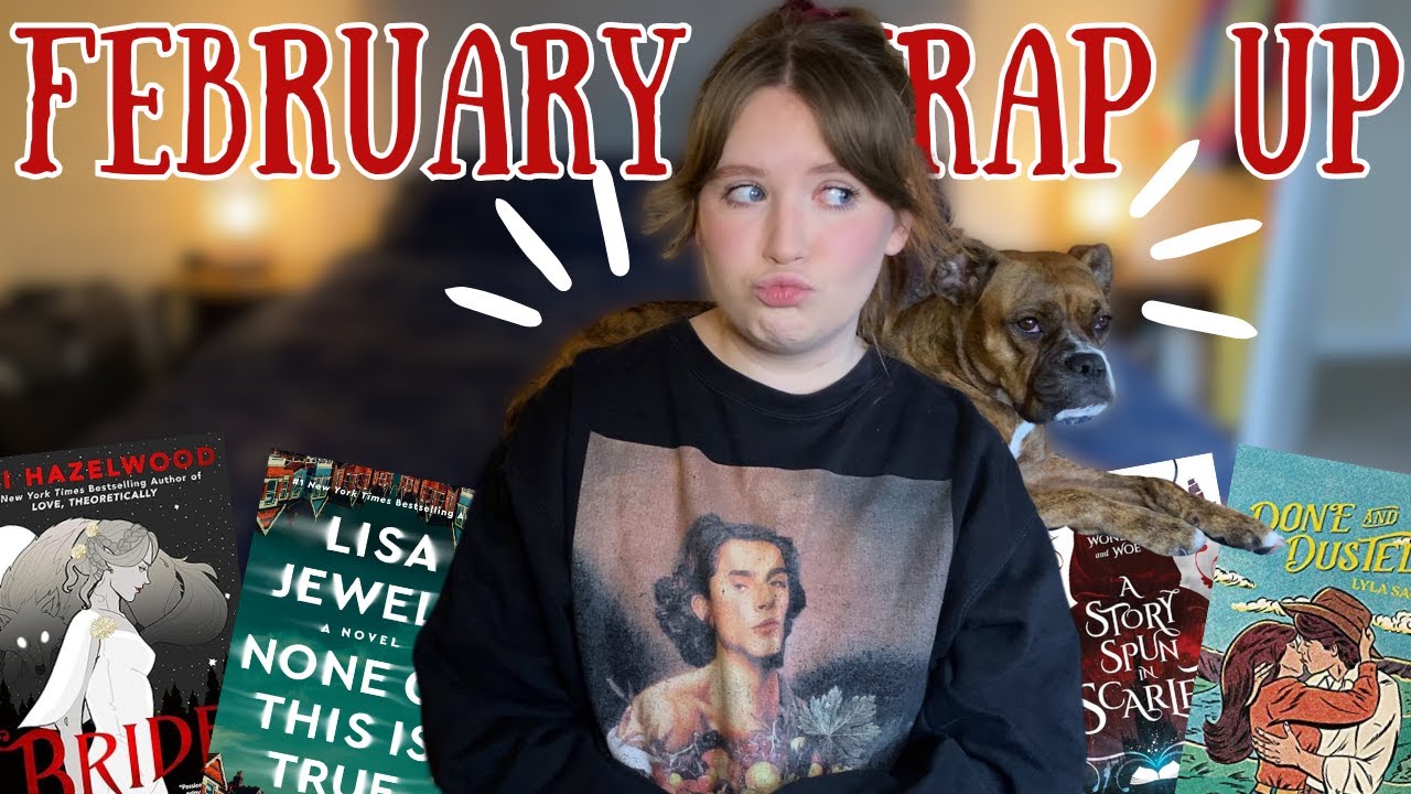 A Month of Meh | February Reading Wrap Up - YouTube
