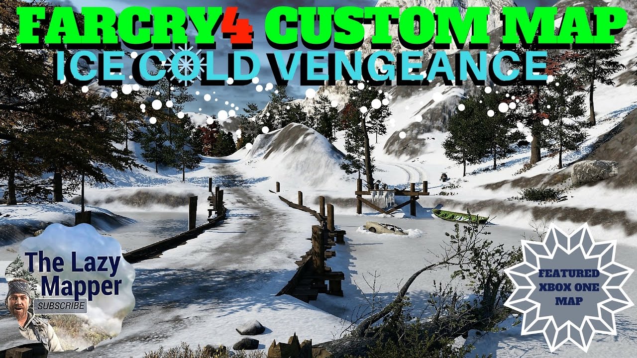 Far Cry 4 Custom map "ICE COLD VENGEANCE" Outpost Xbox One - YouTube