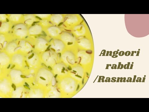 Angoori rabdi/Rasmalai recipe - YouTube