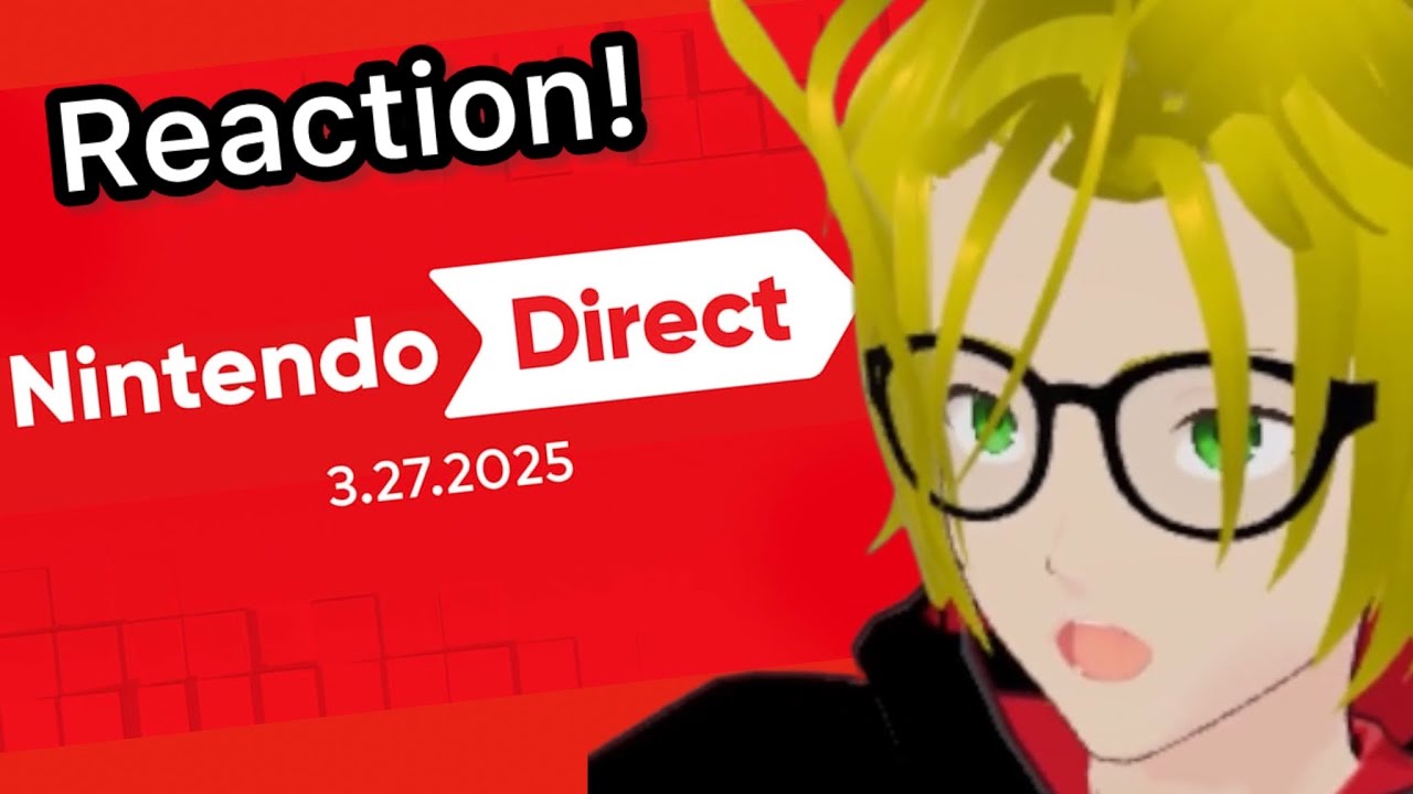 Nintendo Direct 3.27.25 FULL EDITED REACTION! - YouTube