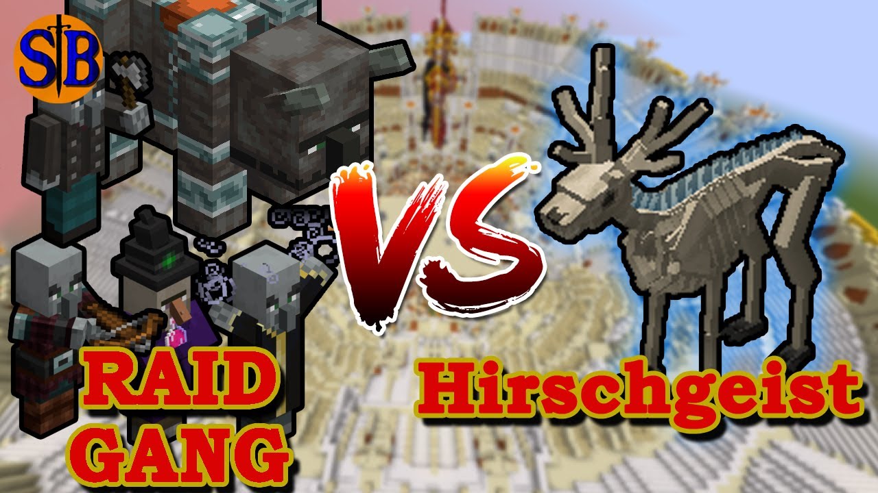RAID GANG vs HIRSCHGEIST | Minecraft Mobs Battle | Vanilla VS ...