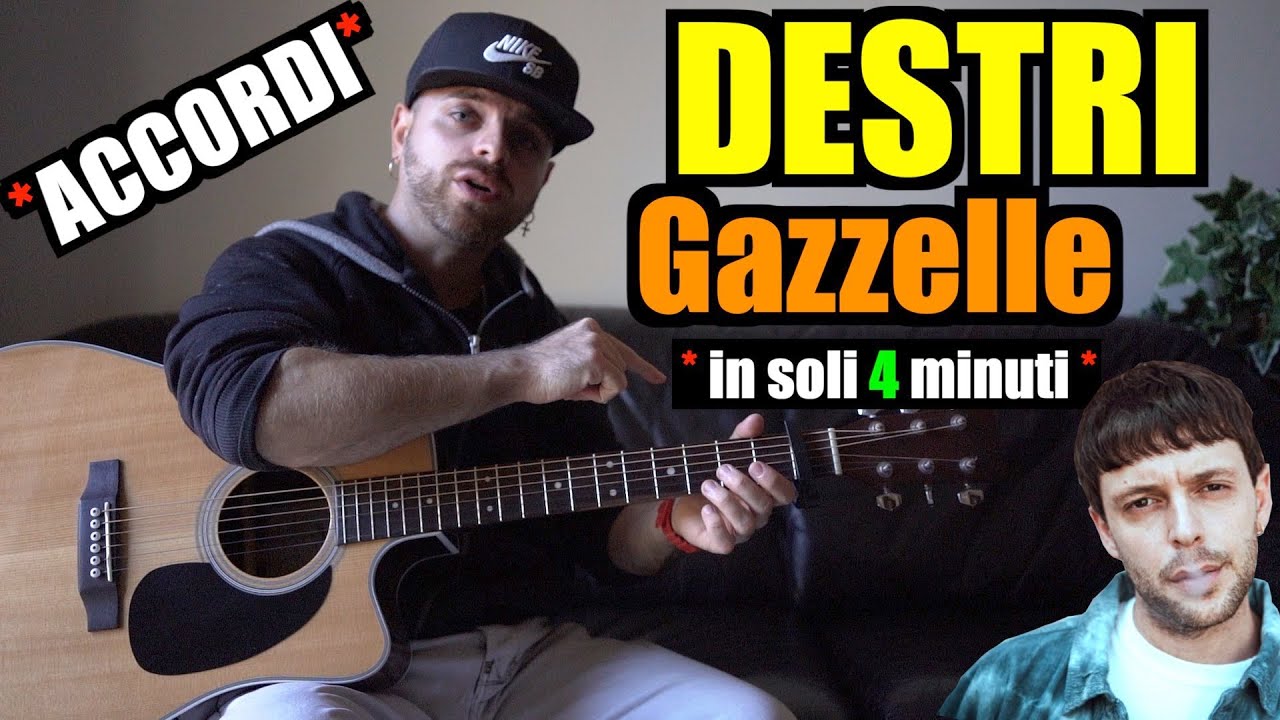 Tutorial Chitarra - DESTRI (Gazzelle) ACCORDI + TESTO - YouTube